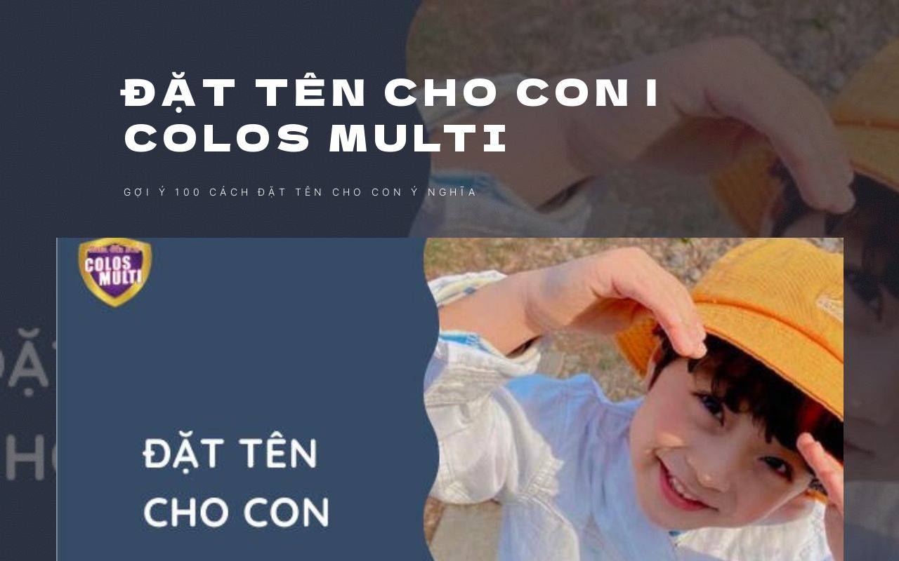 Đặt tên cho con | Colos Multi